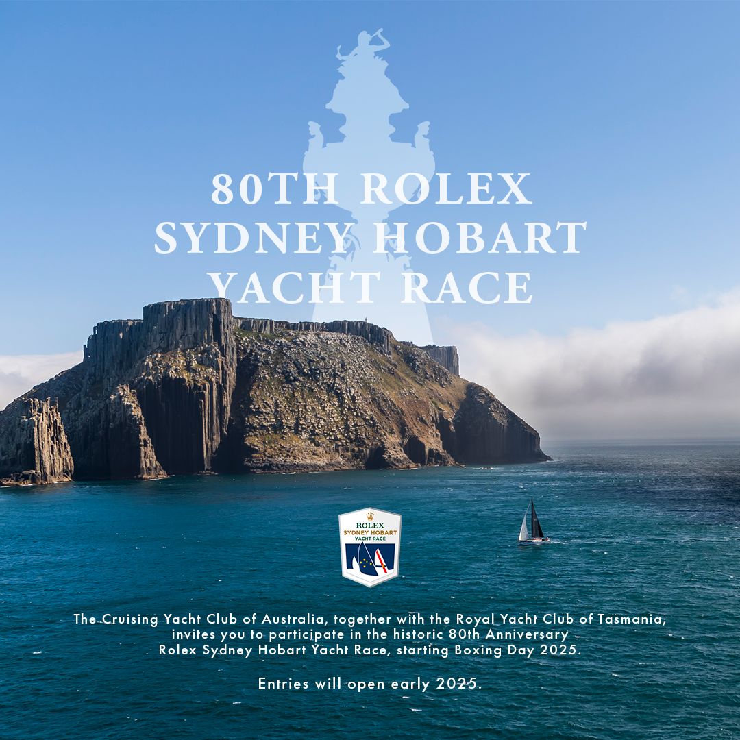80th Rolex Sydney Hobart Yacht Race entries will open early 2025 ...